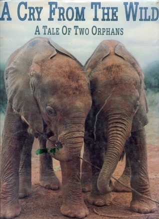 A cry from the wild by Lissa Ruben | Goodreads