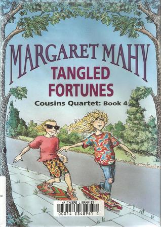 Tangled Fortunes (Cousins Quartet, #4) by Margaret Mahy | Goodreads