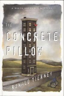 The Concrete Pillow (Deets Shanahan, #4) by Ronald Tierney | Goodreads