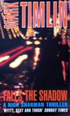 Falls the Shadow by Mark Timlin | Goodreads