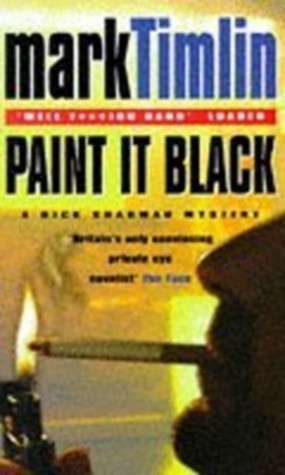 Paint It Black by Mark Timlin | Goodreads