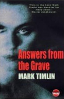 Answers From The Grave by Mark Timlin | Goodreads
