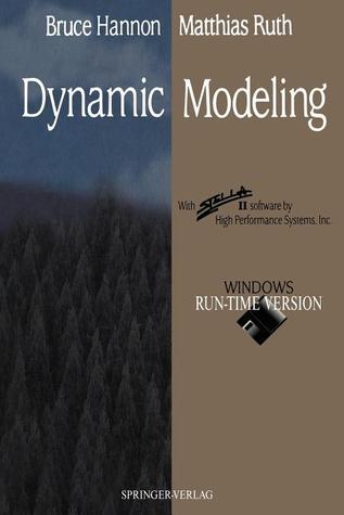 Dynamic Modeling by Bruce Hannon | Goodreads