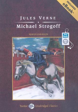 Michael Strogoff by Jules Verne | Goodreads