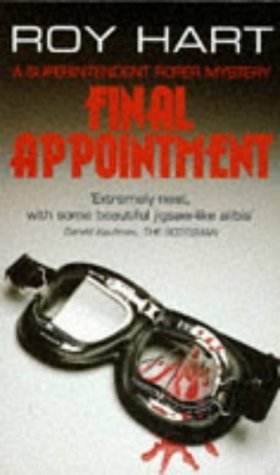 Final Appointment (Douglas Roper, #8) by Roy Hart | Goodreads