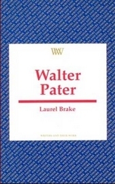 Walter Pater (Writers and Their Work) by Laurel Brake | Goodreads