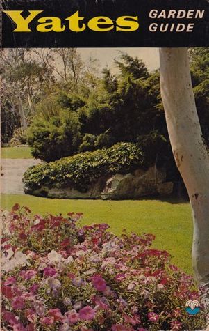 Yates Garden Guide by Anonymous | Goodreads