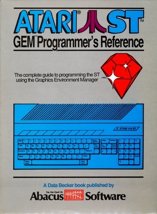 GEM Programmer's Reference Guide by N. Szczepanowski | Goodreads