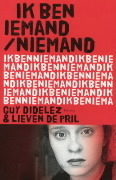 Ik ben iemand / niemand by Guy Didelez | Goodreads