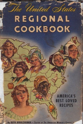 The United States Regional Cook Book by Ruth Berolzheimer | Goodreads