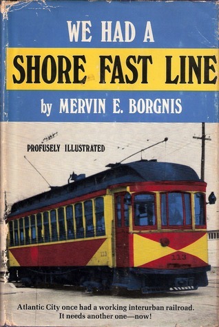We had a Shore Fast Line by Mervin E. Borgnis | Goodreads