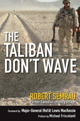 The Taliban Don't Wave by Robert Semrau | Goodreads