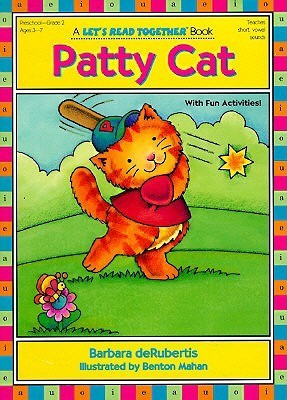 Patty Cat (Let's Read Together) by Barbara deRubertis | Goodreads