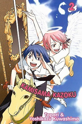 Kamisama Kazoku 2 by Yoshikazu Kuwashima | Goodreads