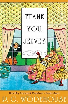Thank You, Jeeves (Library Edition) by P.G. Wodehouse | Goodreads