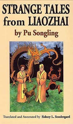 Strange Tales from Liaozhai - Vol. 1 by Pu Songling | Goodreads