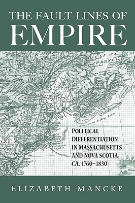 The Fault Lines of Empire: Political Differentiation in Massachusetts ...