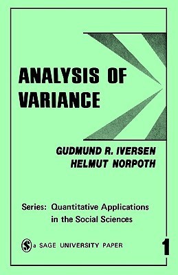 Analysis of Variance by Gudmund R. Iversen | Goodreads