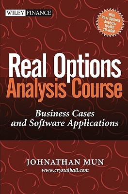 Real Options Analysis Course : Business Cases and Software Applications ...