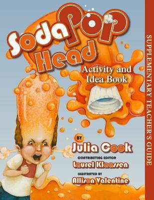 Soda Pop Head Activity and Idea Book: Activites to Help Tame Tempers ...