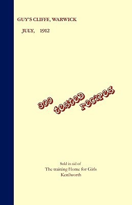 300 Tested Recipes by Ian Farnell | Goodreads