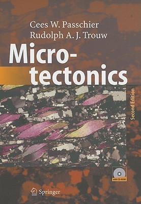 Microtectonics by C.W. Passchier | Goodreads