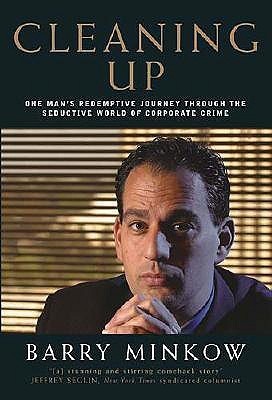Cleaning Up by Barry Minkow | Goodreads