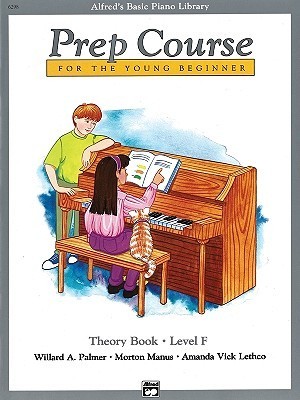 Alfred's Basic Piano Prep Course Theory, Bk F: For the Young Beginner ...