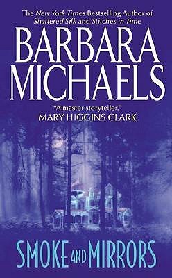 Smoke and Mirrors by Barbara Michaels | Goodreads