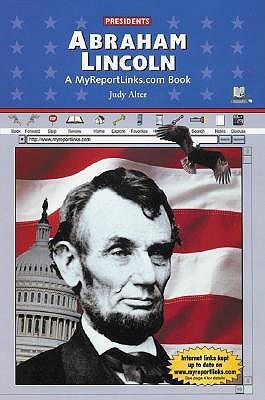 Abraham Lincoln (Presidents) by Judy Alter | Goodreads