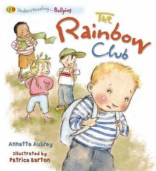 The Understanding... the Rainbow Club by Annette Aubrey | Goodreads
