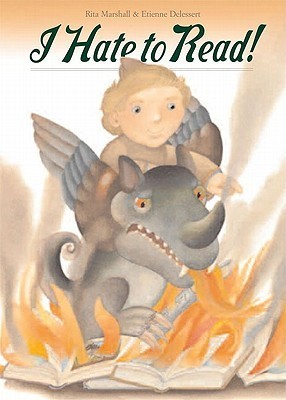 I Hate to Read! by Rita Marshall | Goodreads