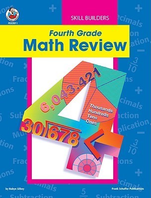 Fourth Grade Math Review (Math Review Skill Builders) by Robyn Silbey ...