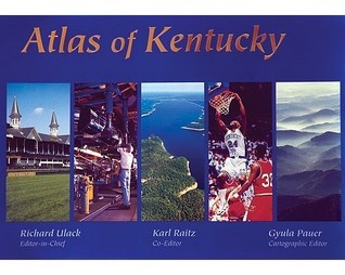 Atlas of Kentucky by Richard Ulack | Goodreads