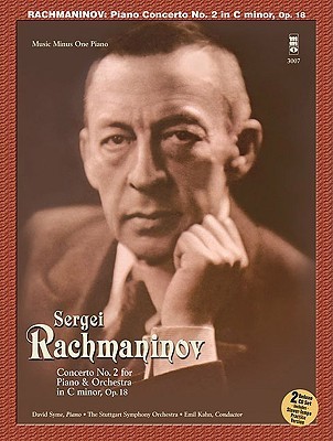 Sergei Rachmaninov, Concerto No. 2 For Piano and Orchestra, C Minor, Op. 18 by Sergei ...