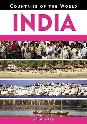 India (Countries of the World) by Michael Allaby | Goodreads
