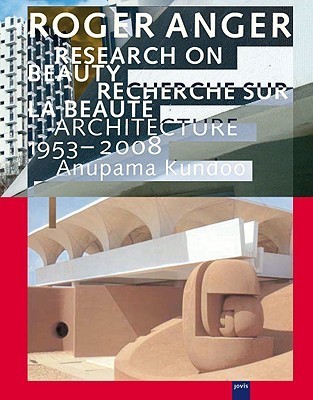 Roger Anger: Research on Beauty Architecture 1953-2008 by Roger Anger ...