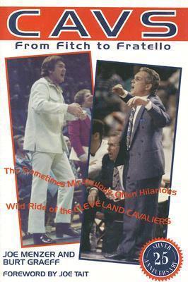 Cavs from Fitch to Fratello: The Sometimes Miraculous, Often Hilarious ...