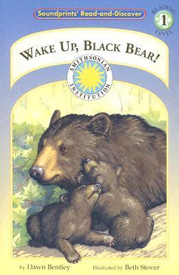 Wake Up, Black Bear! by Dawn Bentley | Goodreads