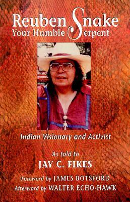 Reuben Snake: Your Humble Serpent by Jay Courtney Fikes | Goodreads