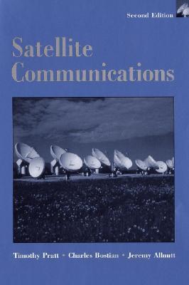 Satellite Communications by Timothy Pratt | Goodreads