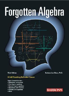 Forgotten Algebra by Barbara Lee Bleau | Goodreads