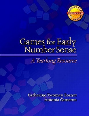 Games for Early Number Sense: A Yearlong Resource by Antonia Cameron ...