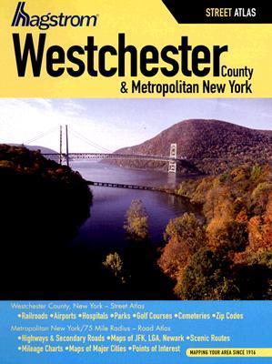 Hagstrom Westchester County and Metropolitan New York Atlas by Hagstrom ...