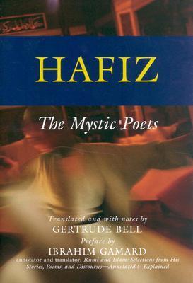 Hafiz: The Mystic Poets (Mystic Poets Series) by Hafez | Goodreads