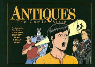 Antiques: The Comic Strip Volume 1 by J.C. Vaughn | Goodreads