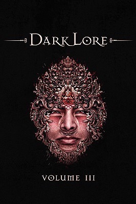 Darklore Volume 3 by Greg Taylor | Goodreads