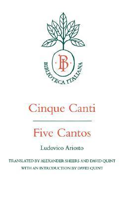 Cinque Canti / Five Cantos by Ludovico Ariosto | Goodreads