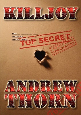 KILLJOY by Andrew Thorn | Goodreads
