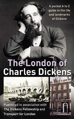 The London of Charles Dickens by John Greaves | Goodreads